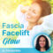 Fascia Facelift Glow – Jo Fernandes – Happivize